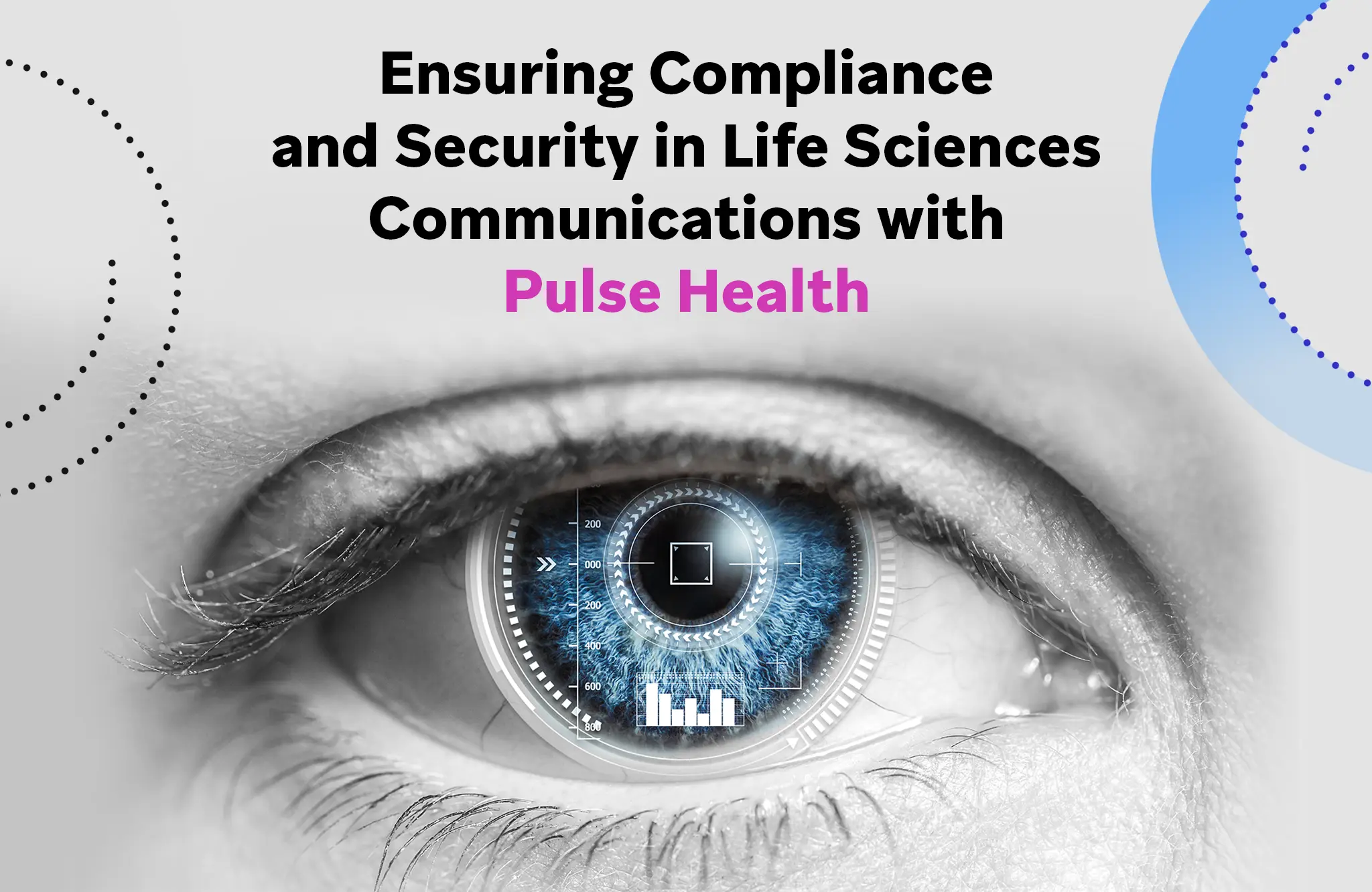 Ensuring Compliance and Security in Life Sciences Communications with ...