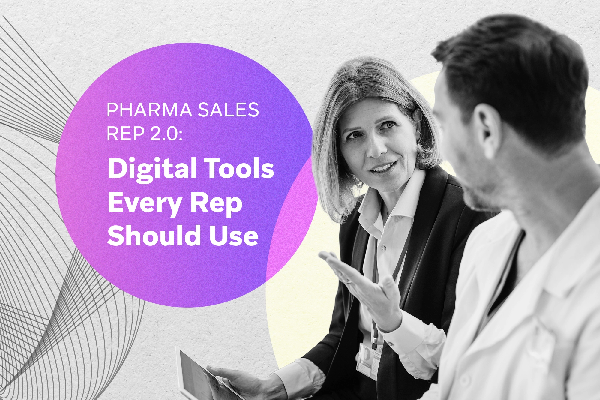 Pharma Sales Reps 2.0: The Role and Impact of a Pharma Sales Representative in Modern Healthcare ...